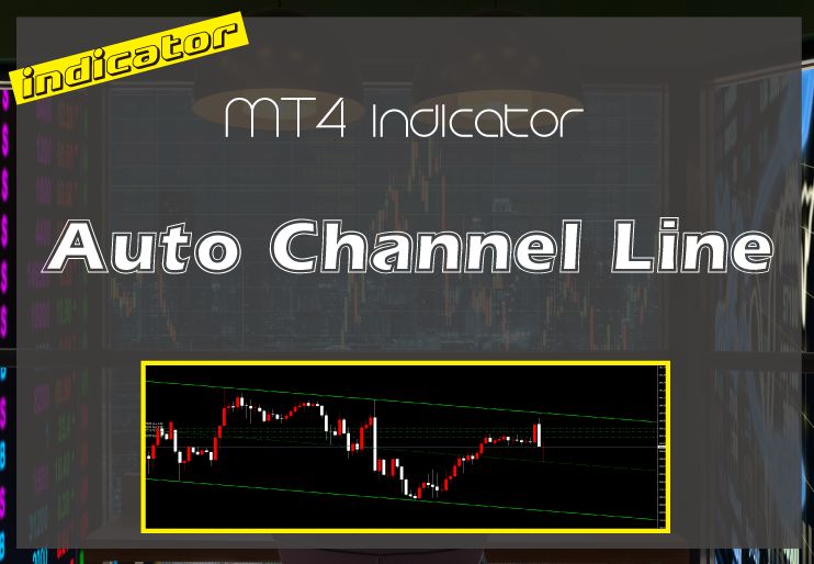 Auto-Channel-Line - Indicators・E-books - GogoJungle | Auto Trading ...