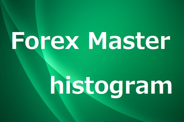 Forex Master histogram - Indicators・E-books - GogoJungle | Auto Trading ...